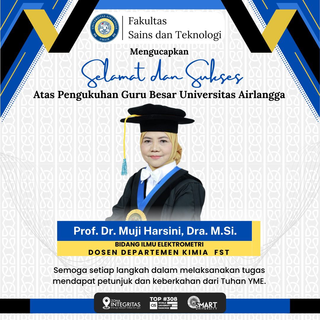 Pengukuhan Guru Besar Fakultas Sains dan Teknologi UNAIR, Prof. Dr. Muji Harsini, Dra., M.Si ...